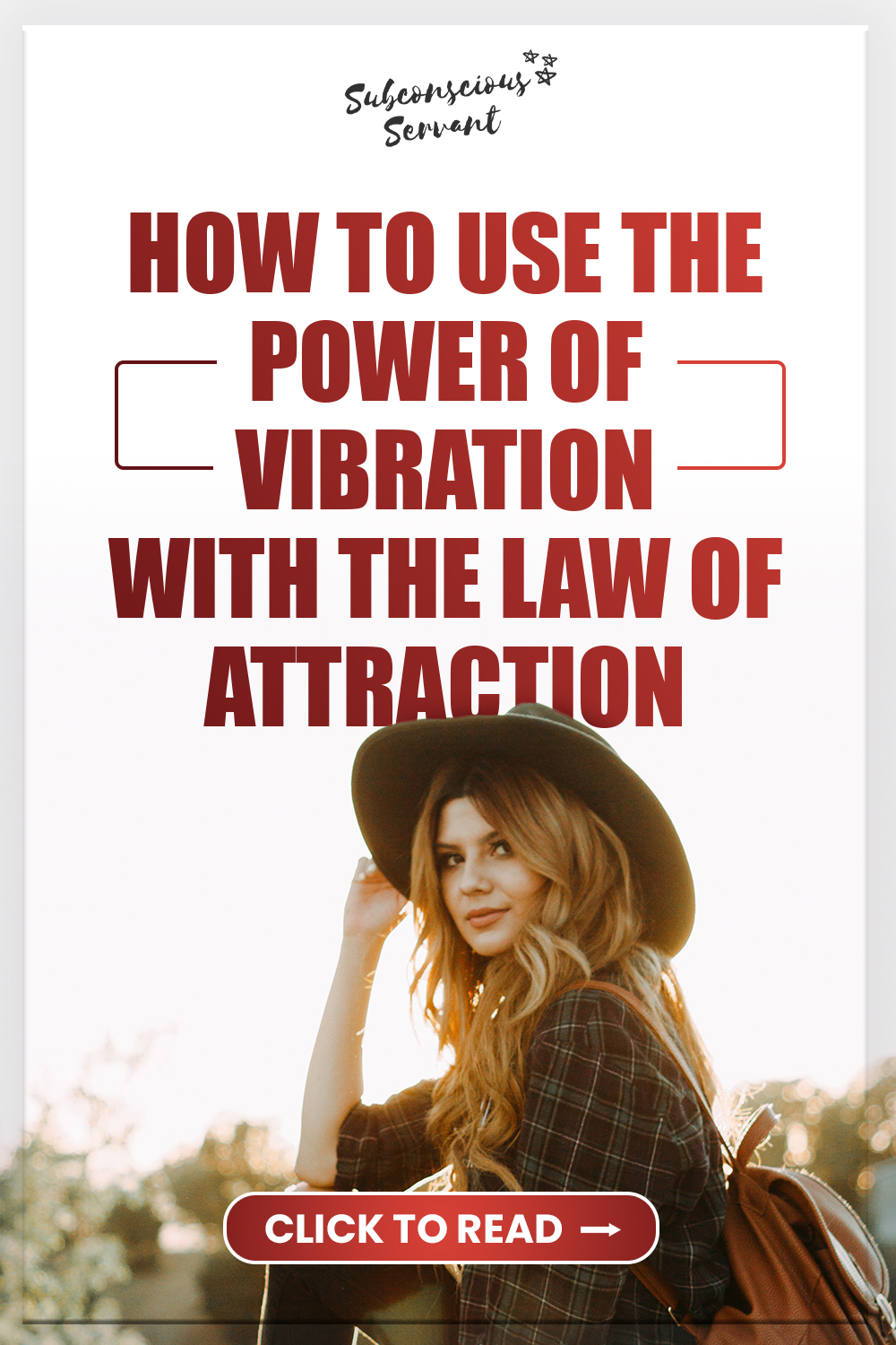 The Power Of VIBRATION And The Law Of Attraction - Subconscious Servant