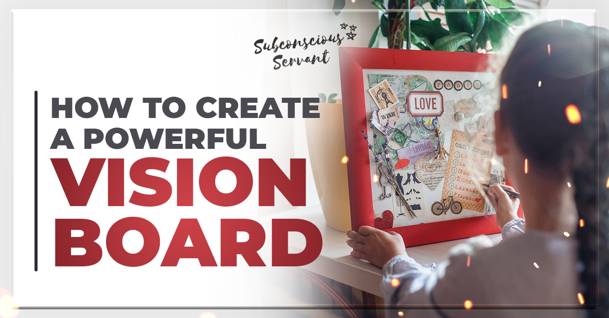 The Vision Board Checklist For Manifesting Your Dream Life ...