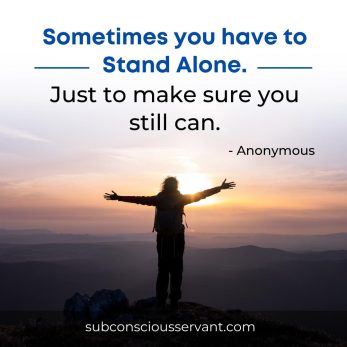 Contentment In Solitude: 101+ Happy Being Alone Quotes - Subconscious ...