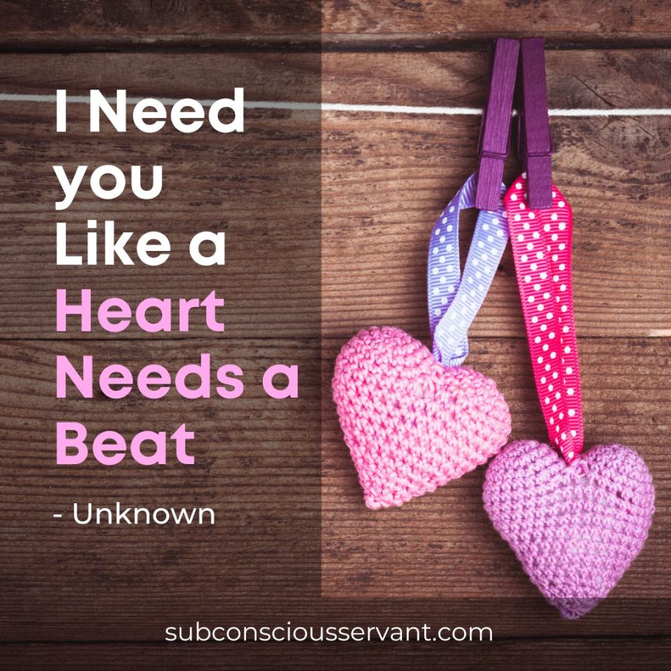 101+ Heartfelt “I Need You” Quotes That Express How You Feel