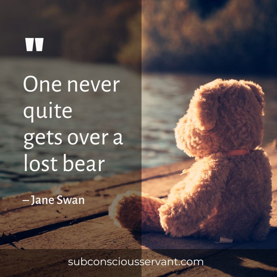 85+ Teddy Bear Quotes That Will Warm your Heart - Subconscious Servant