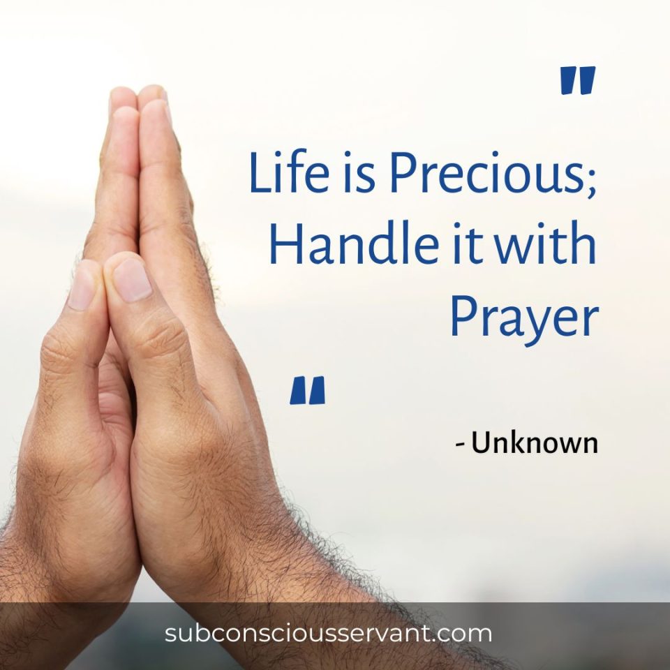 102 Life Is Precious Quotes That Will Make You Cry - Subconscious Servant
